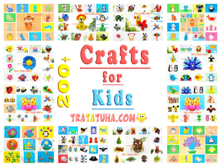 Crafts for Kids – 200 Step by Step Ideas Using Various Materials